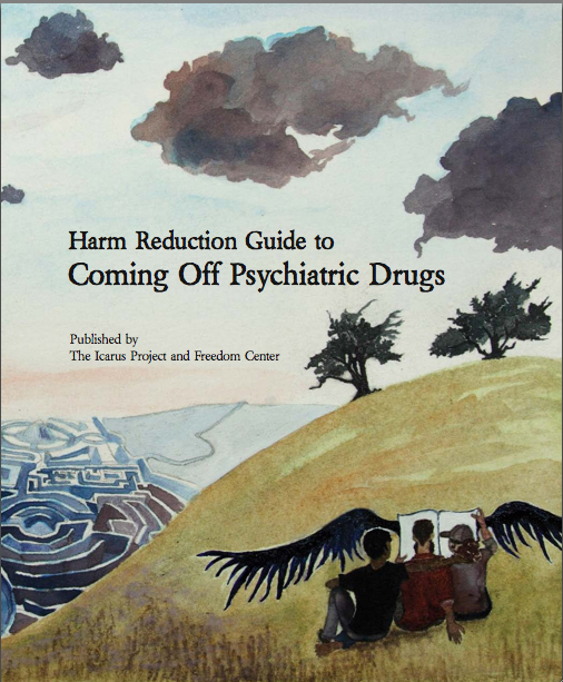Harm Reduction Guide to Coming Off Psychiatric Drugs - MindFreedom ...